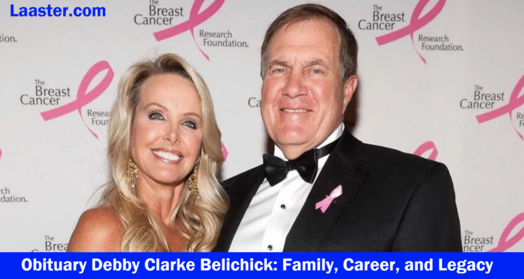 Obituary Debby Clarke Belichick: Family, Career, and Legacy